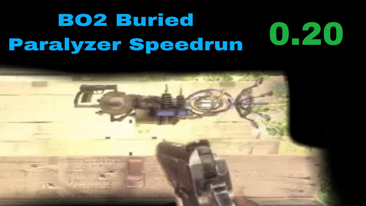 BO2 Buried Paralyzer Speedrun (0.20) - YouTube