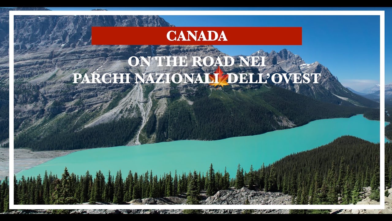 In camper nei Parchi Nazionali del Canada - Yoho, Banff e Jasper [Sub ENG] - YouTube