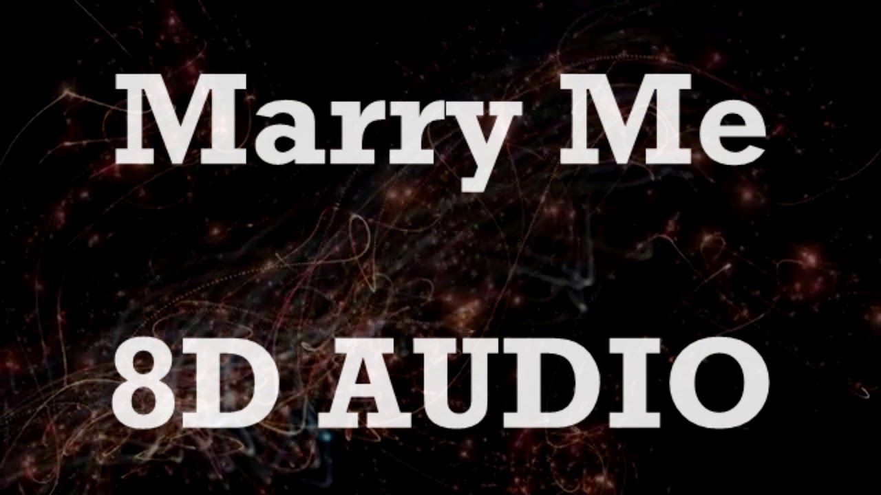 Train - Marry Me (8D AUDIO) - YouTube