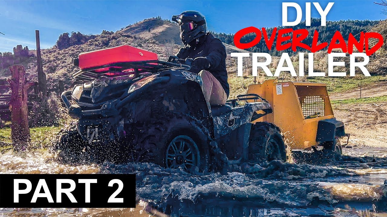 ATV Overland Trailer Real World Test [Part 2] - YouTube