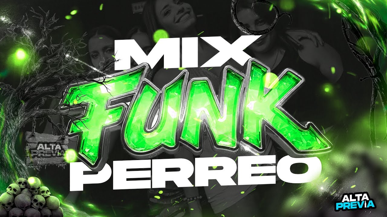 MIX FUNK PERREO 2025 🔥 ENGANCHADO PERREO FUNK (NOVIEMBRE 2025) | ALTA ...