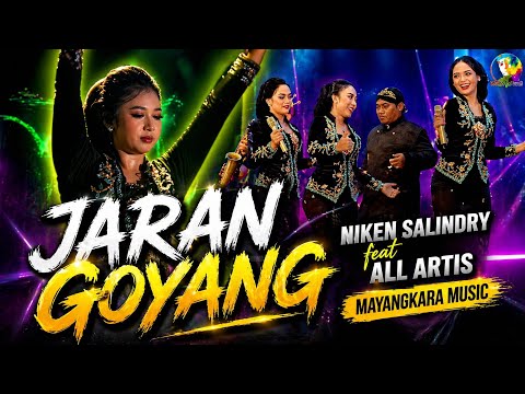 JARAN GOYANG| NIKEN SALINDRY| ALL ARTIS MAYANGKARA MUSIC| DHOHO ASMORO ROSO