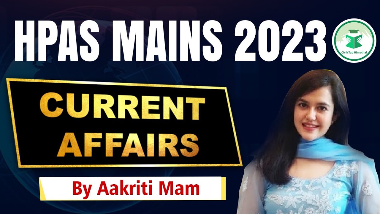 HPAS Mains Current Affairs | Civilstap Himachal - YouTube