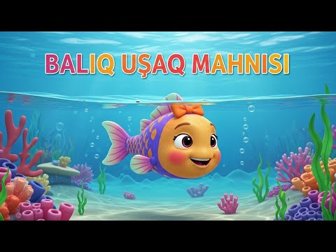 Balıq uşaq mahnısı | Uşaq Mahnısı | Balaca TV