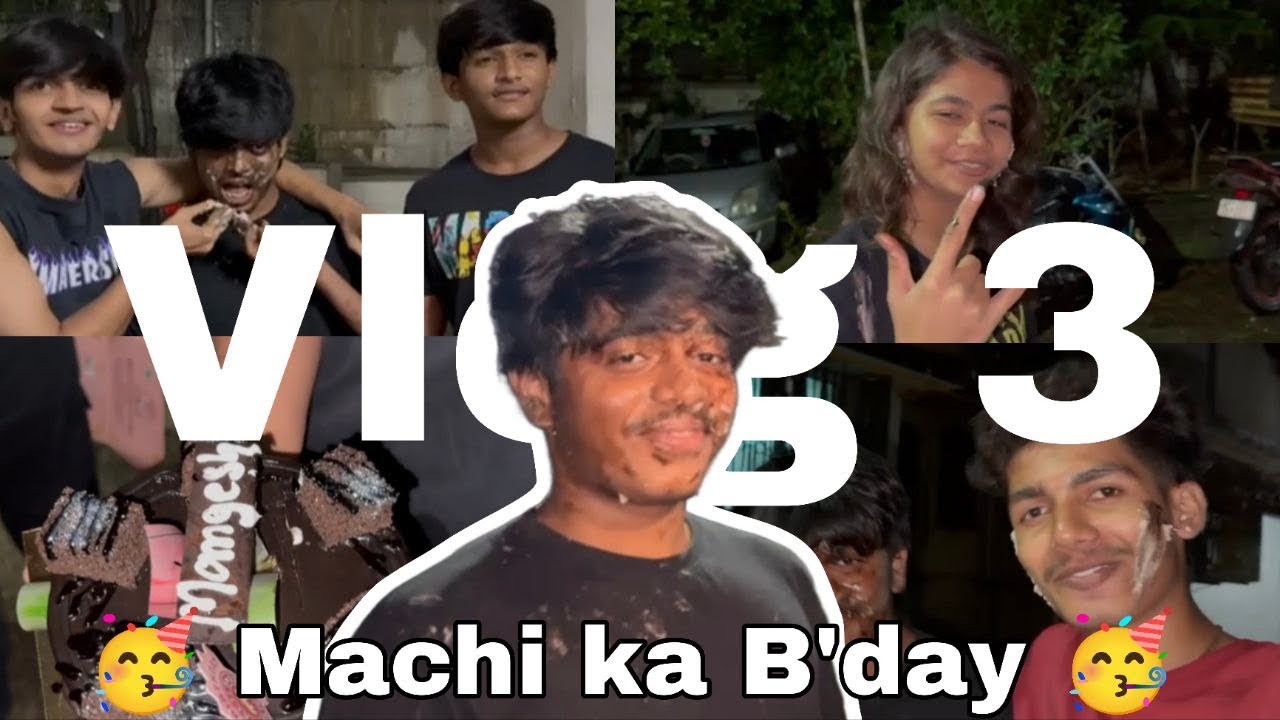 Machi ka B’day | #sumeetsvlogs | vlog no 3 - YouTube