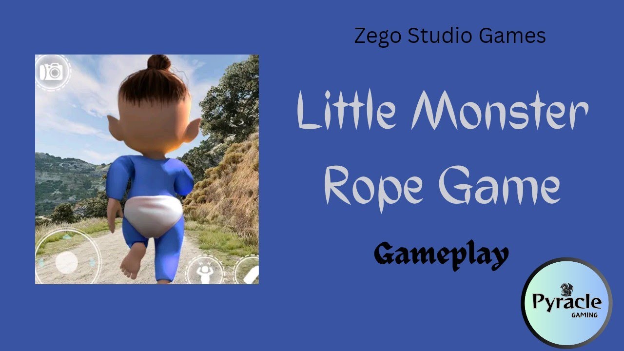 Little Monster Rope Game | Little Monster Rope game gameplay | Pyracle ...