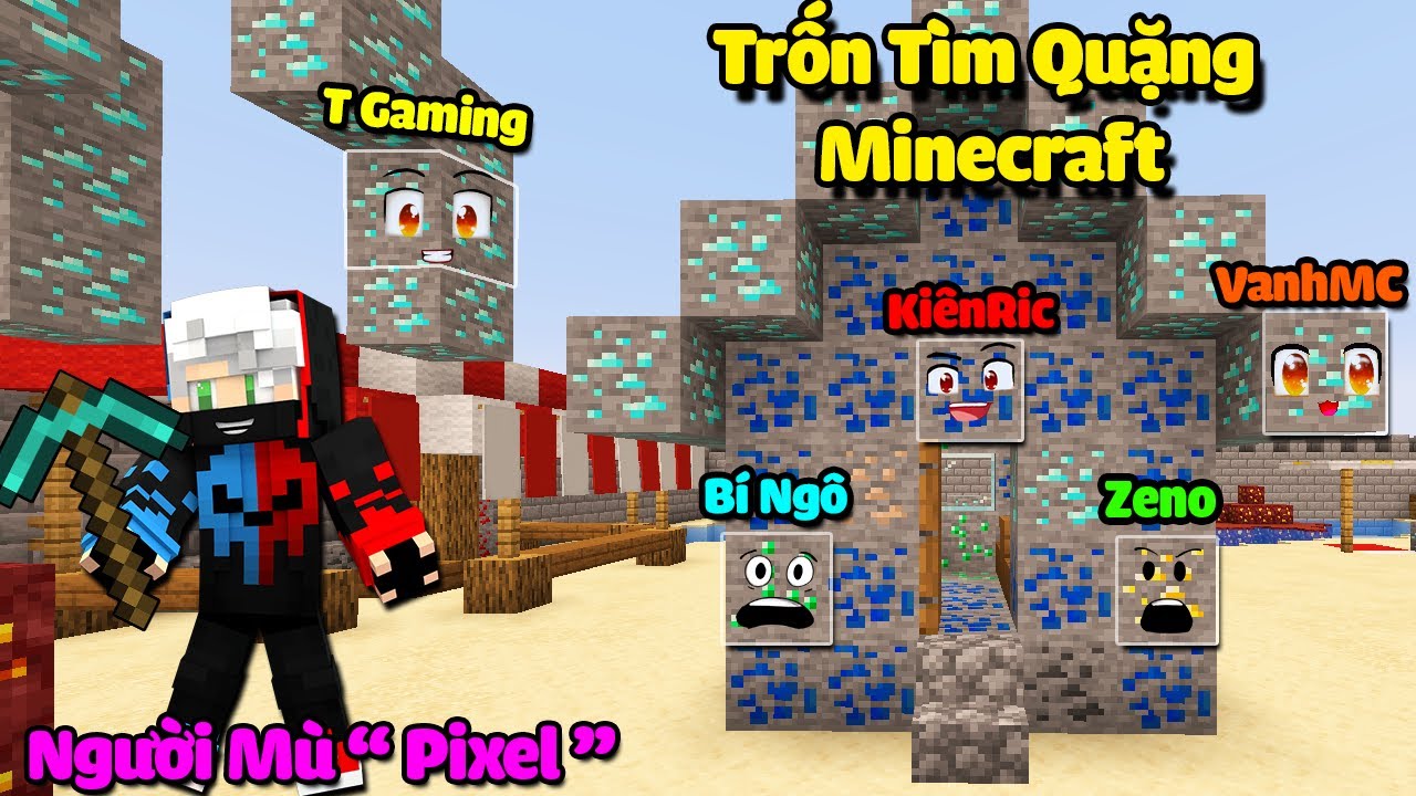 MINI GAME : TRỐN TÌM BLOCK QUẶNG MINECRAFT ** T GAMING VÀ HỘI NGƯỜI MÙ ...