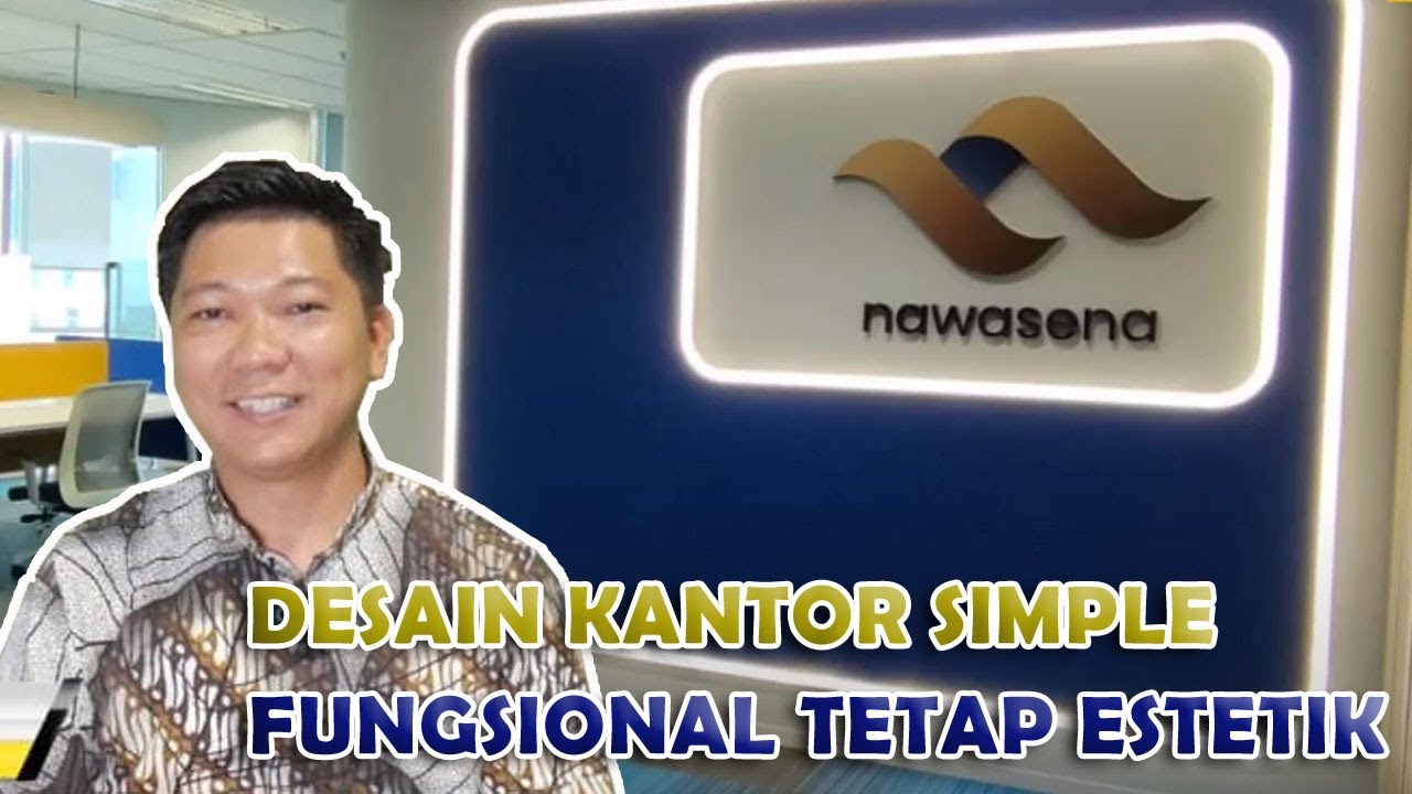 DESAIN KANTOR SIMPLE FUNGSIONAL TETAP ESTETIK - YouTube