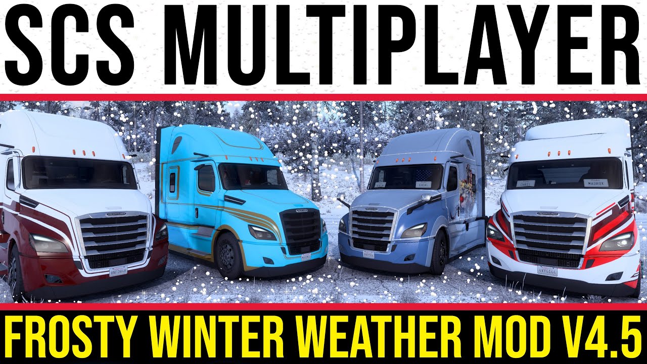 ATS Frosty Winter Weather Mod v4.5 - SCS MULTIPLAYER Convoy 🔴 LIVE ...