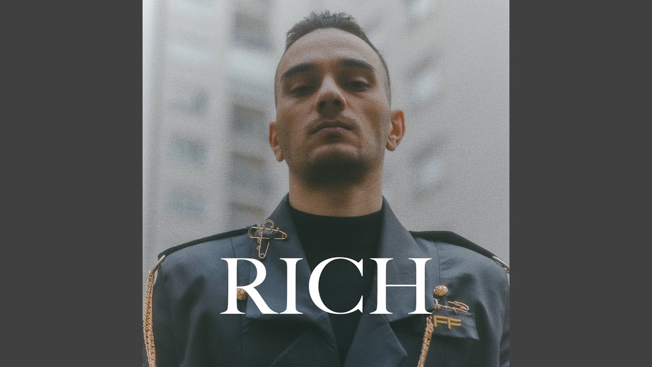 RICH - YouTube
