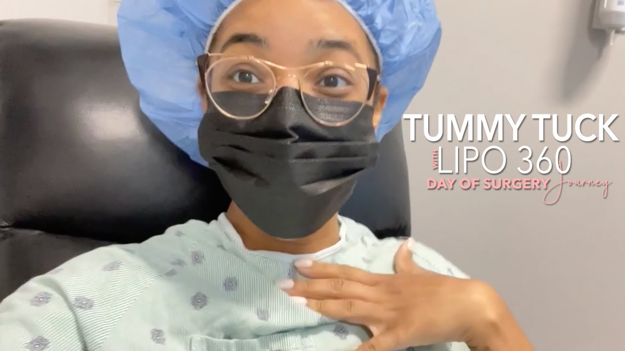 Lipo 360 with Tummy Tuck Pt 2 | Day of Surgery - YouTube