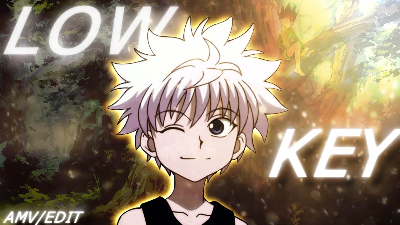LowKey Vibe 🍕 -Gon x Killua- [AMV/EDIT] Quick! - YouTube