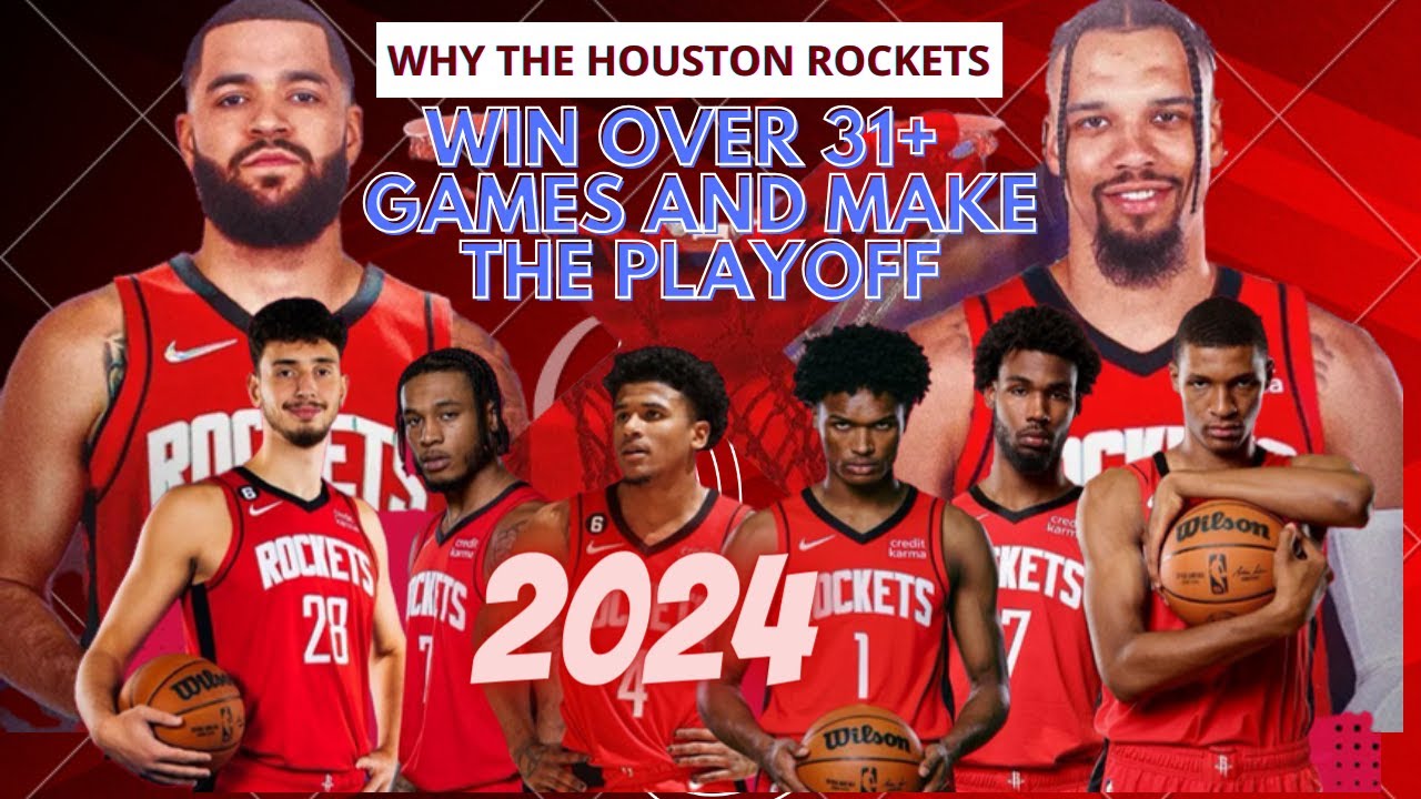 Why The Houston Rockets Win over 31+ Games And Make the Playoff - YouTube