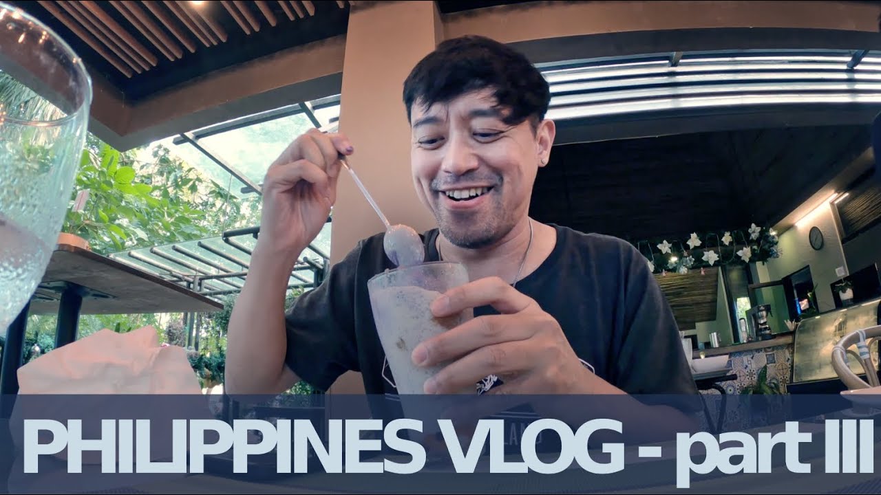 Philippines Vlog - Part III - YouTube