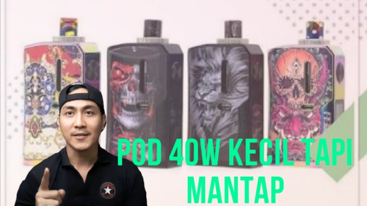 MARS 40W.POD KECIL ELEGAN - YouTube