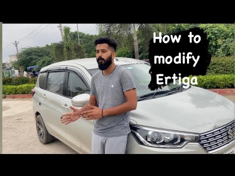 How to MODIFY ertiga VXI CNG VARIANT 🚗| MY FIRST VIDEO - YouTube