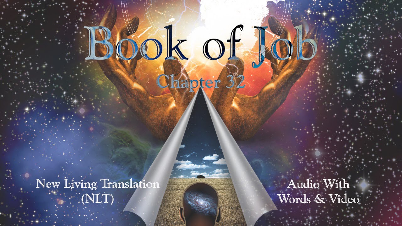 The Book of Job, Chapter 32 – Holy Bible (NLT) – Audio with Words ...