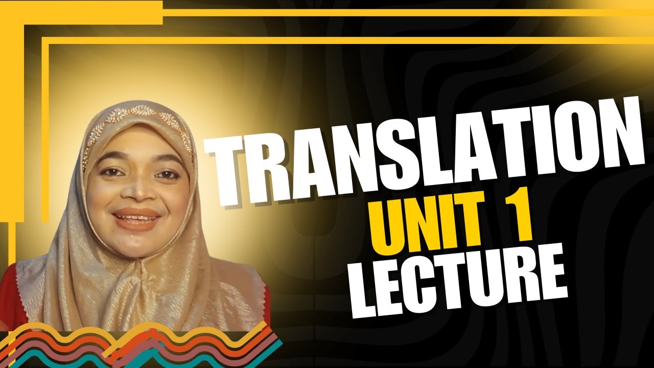 Unit 1 Translation - YouTube