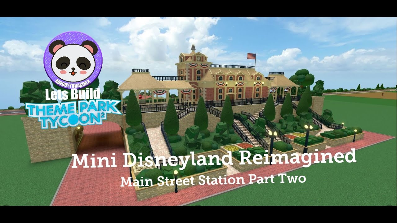 Lets Build TPT2: Mini Disneyland Reimagined - Main Street Station ...