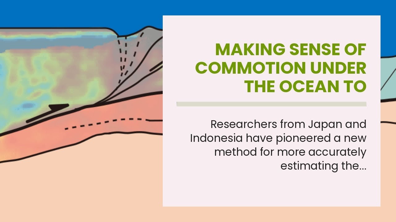 Making sense of commotion under the ocean to locate tremors near deep ...