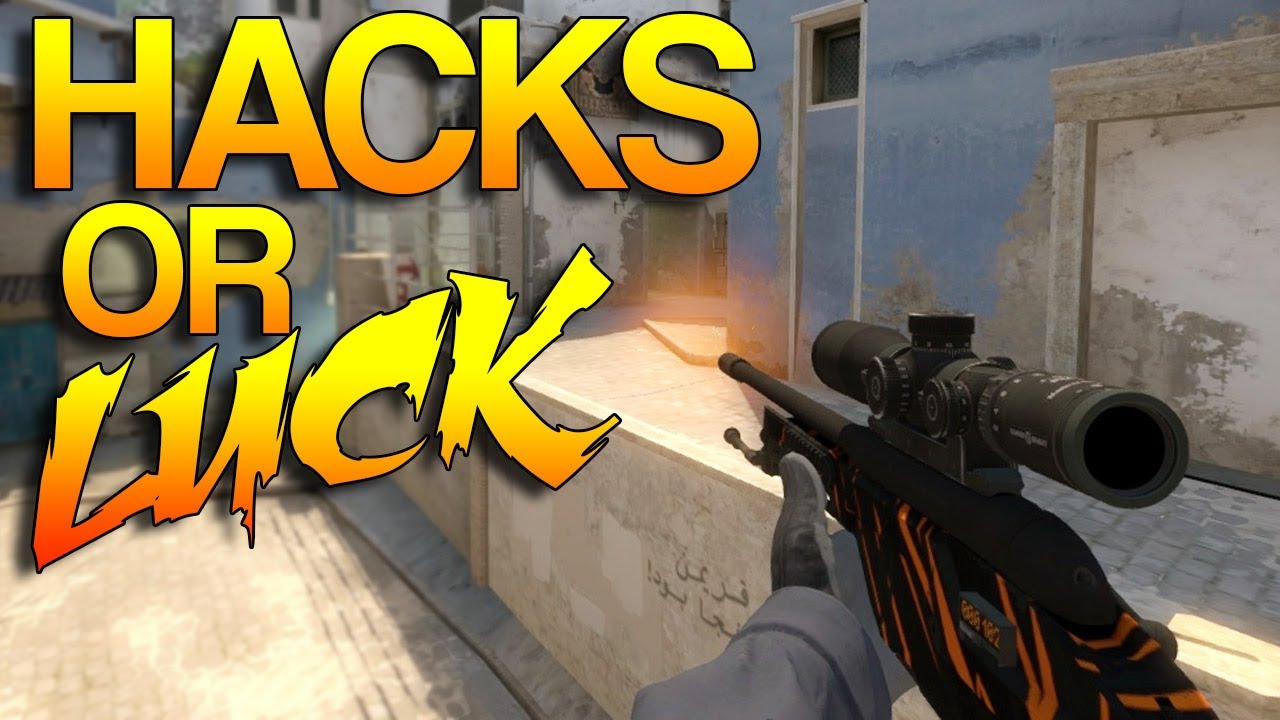 CS:GO - Hacks or Luck # 1 - YouTube