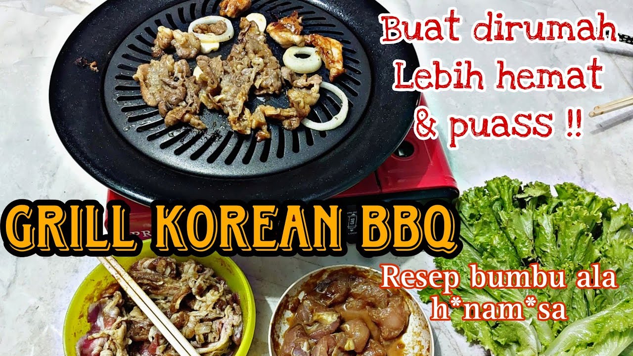 Resep Korean Bbq ala resto harga Ekonomis, Bumbu Grillnya Enaak - YouTube