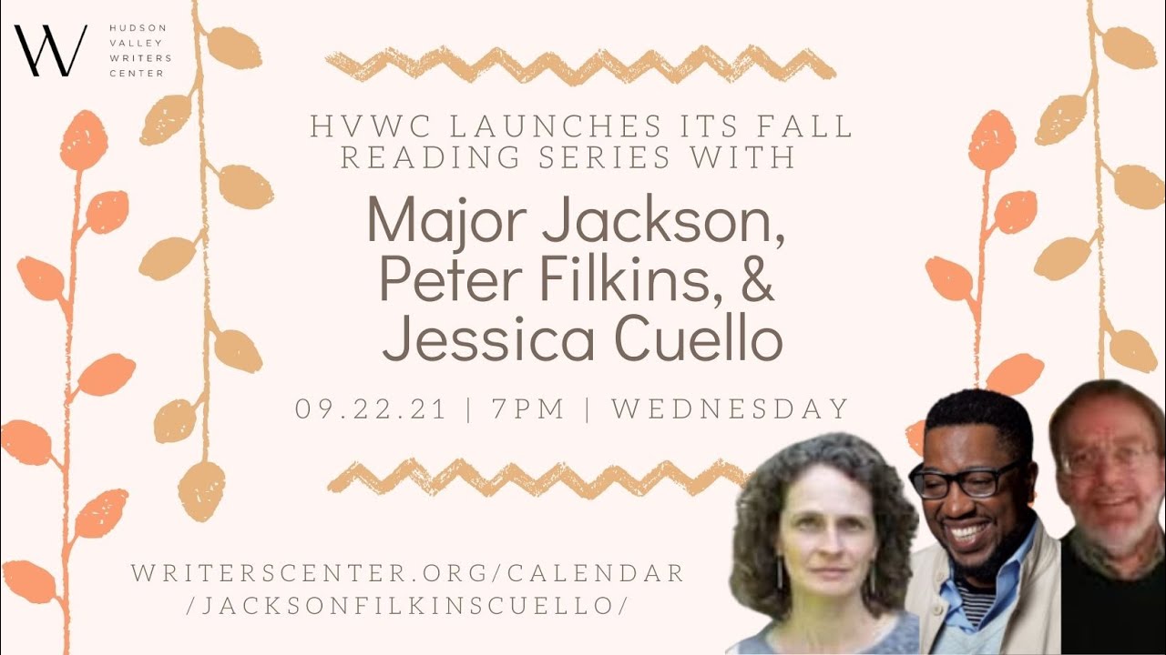 An Evening with Major Jackson, Peter Filkins, and Jessica Cuello via ...