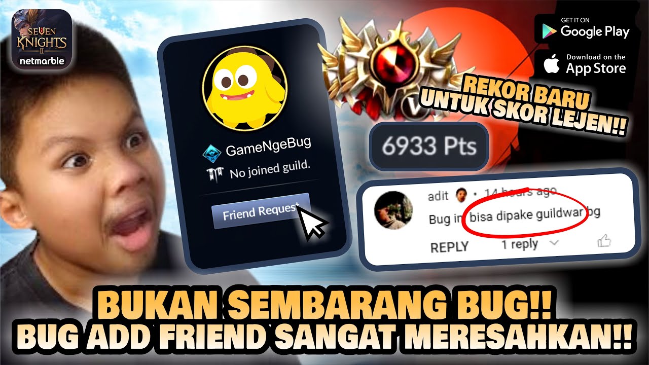 Seven Knights 2 Indonesia - BUG ADD FRIEND MERESAHKAN!! BERSAING DENGAN BUG ABUSER!! 😥 | Bug ...