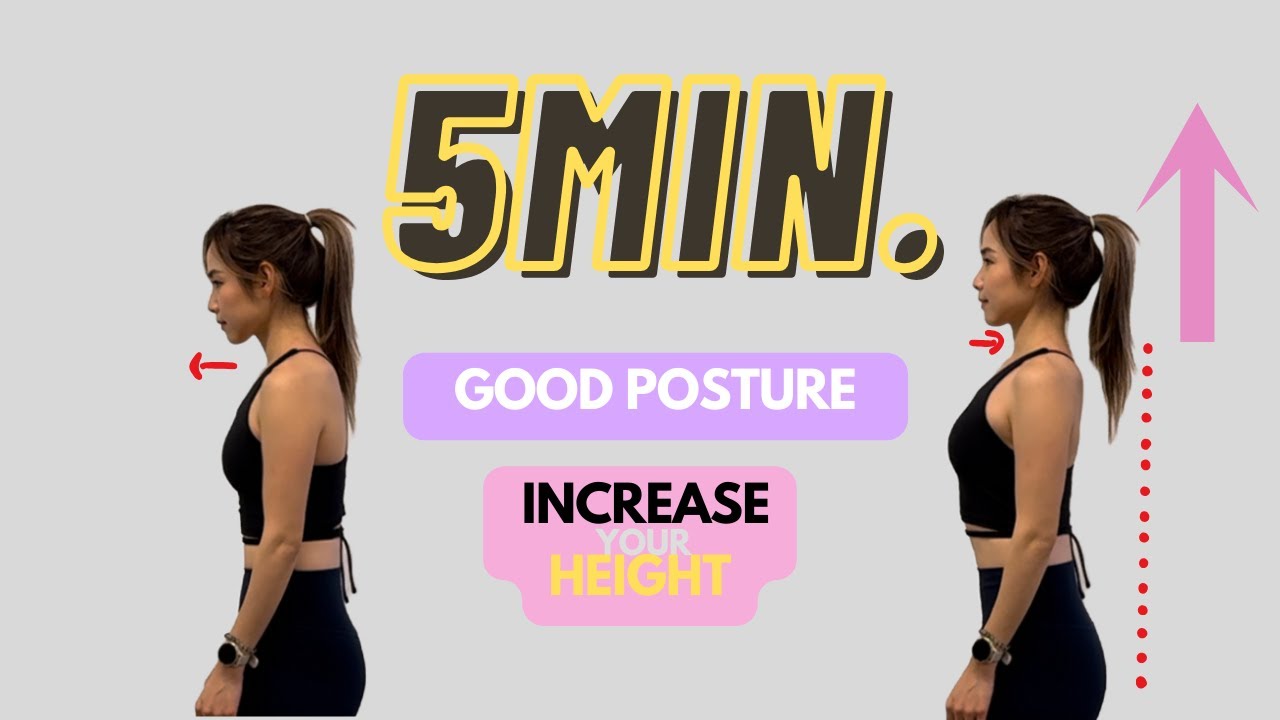 5 MIN Posture Routine & Increase Your HEIGHT - YouTube