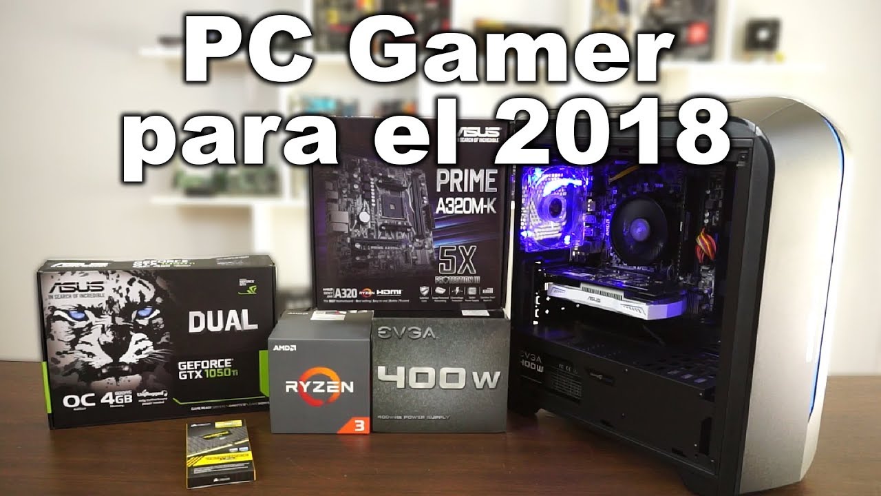 PC Gamer económica para jugar todo en el 2018 - Proto HW & Tec - YouTube