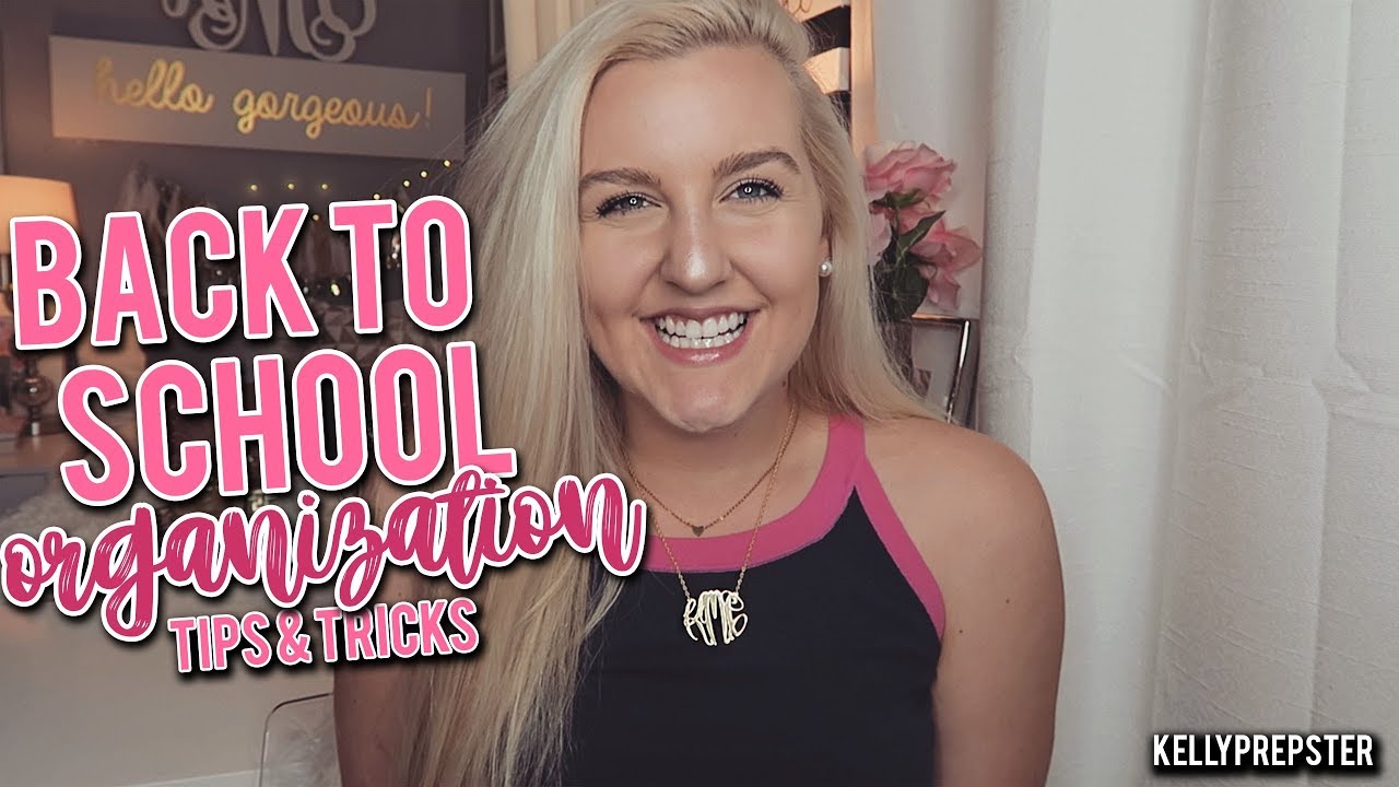 BACK TO SCHOOL ORGANIZATION TIPS AND TRICKS 2017 || Kellyprepster - YouTube