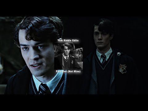 Tom Riddle Edits || Part One (Not Mine) - YouTube