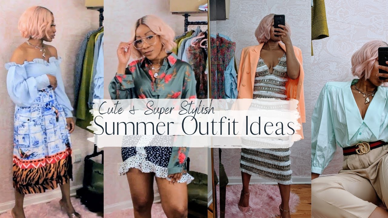 CUTE SUMMER OUTFIT IDEAS (2020)| Super stylish fashion lookbook ...