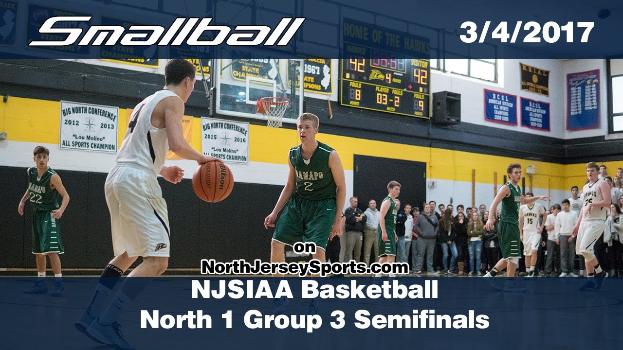 Small Ball! (3/4/17 --NJSIAA Basketball North 1 Group 3 Semifinals ...