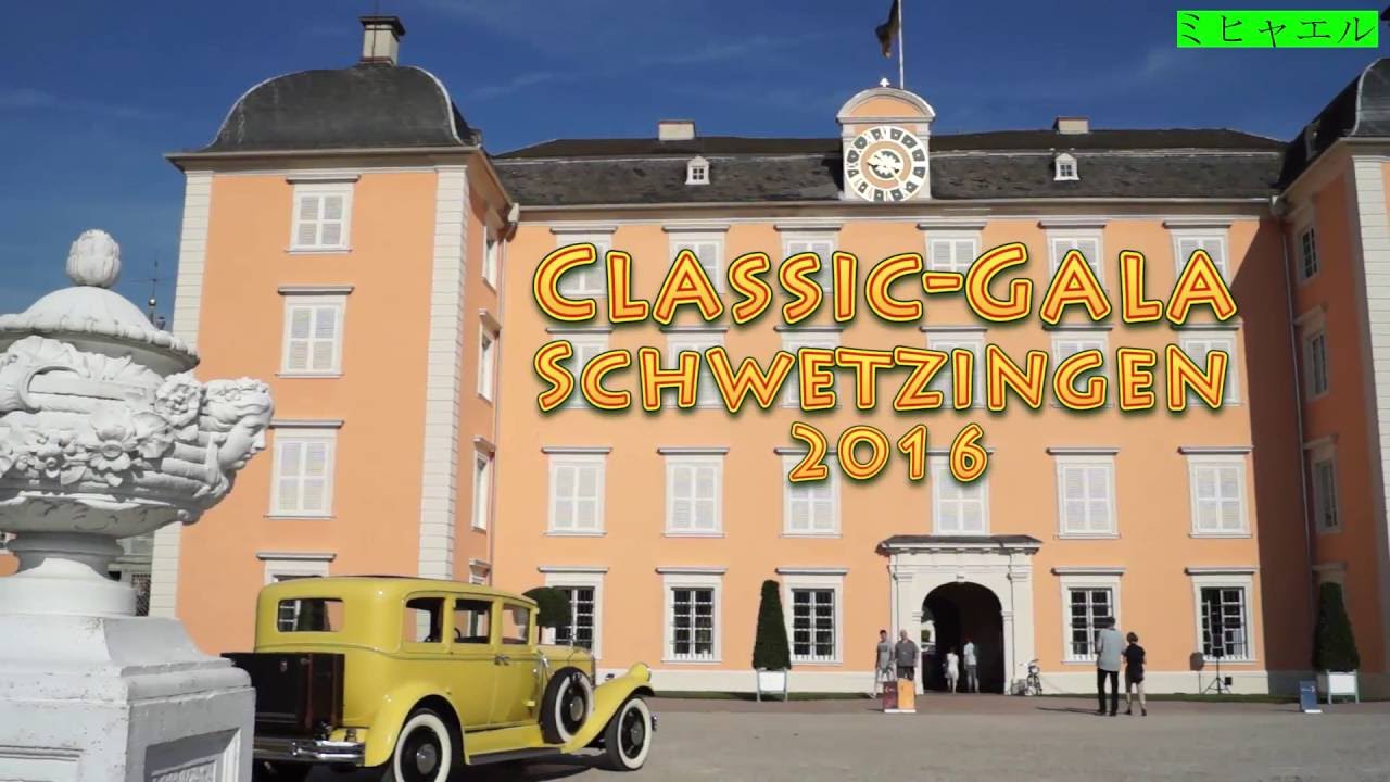 Classic-Gala Schwetzingen 2016 - Oldtimer-Show / Full HD - YouTube