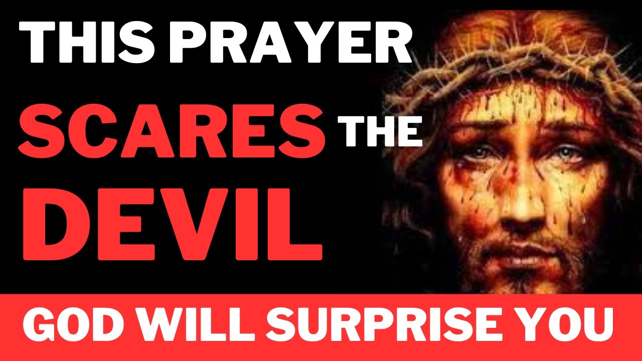 The works of Satan will not prevail. Protection prayer from God that ...