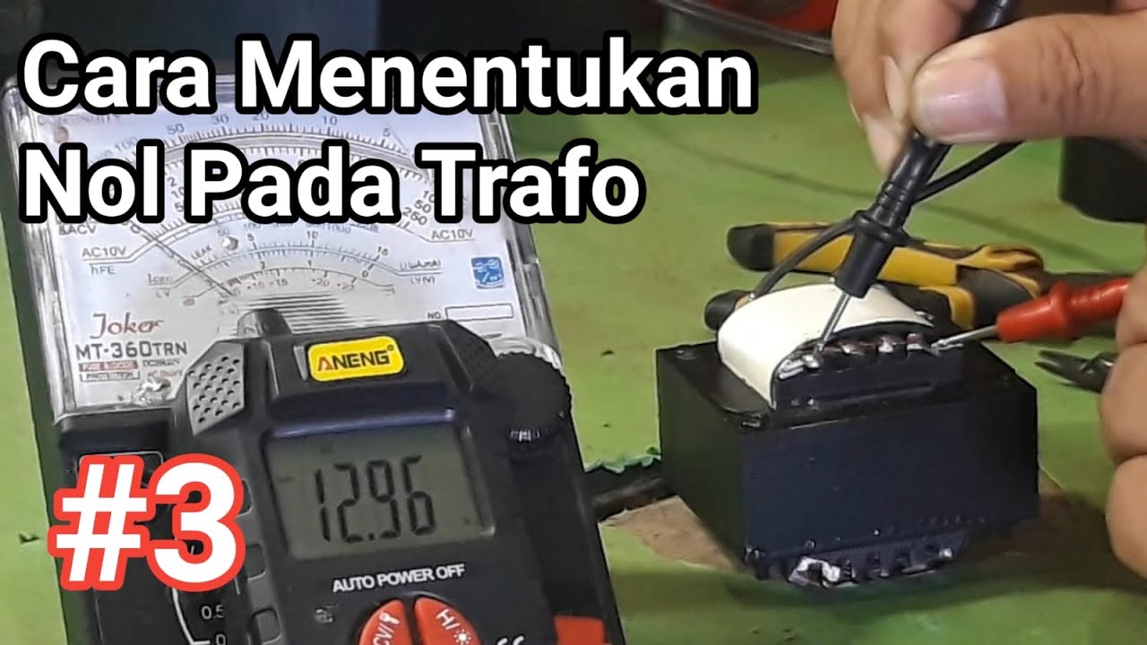 Cara Menetukan Titik Nol Pada Trafo - YouTube