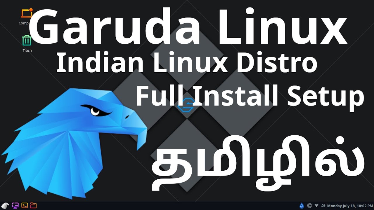 How to Install Garuda Linux in Tamil [ Garuda is Indian Linux OS ...