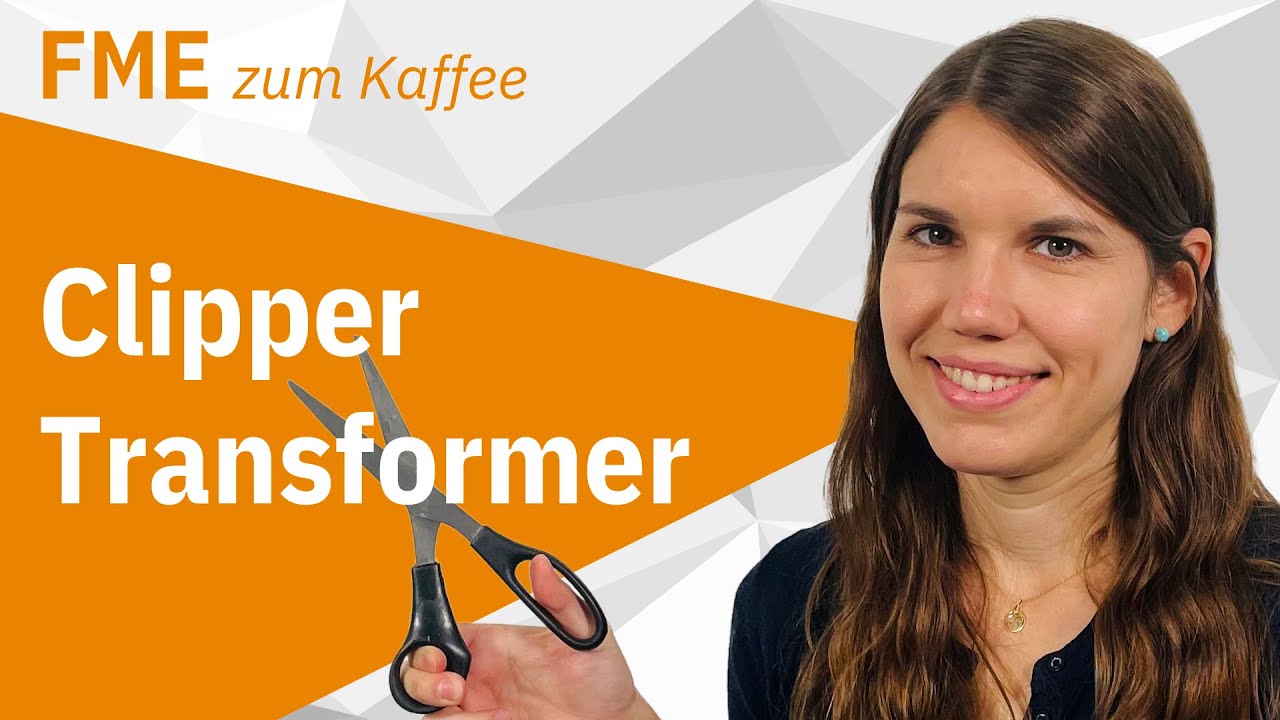Clipper Transformer – FME Desktop (jetzt FME Form) - YouTube