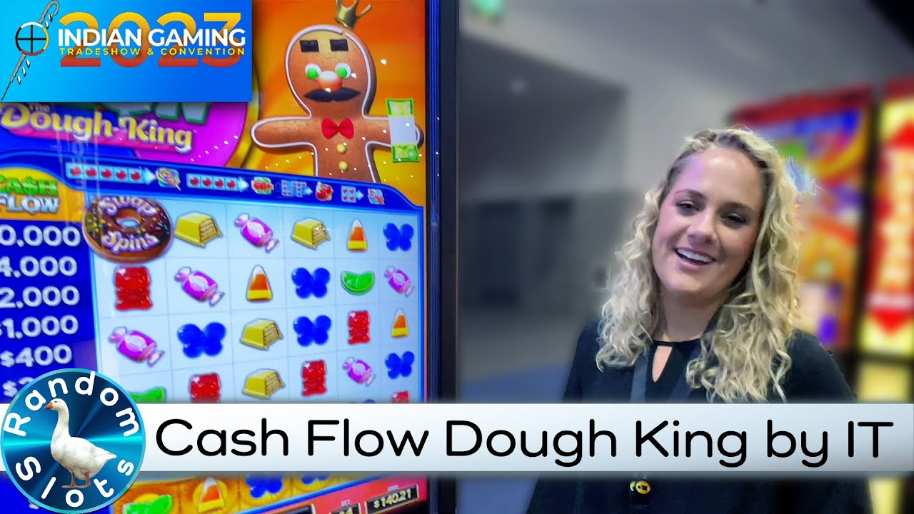 Cash Flow Dough King Slot Machine by Incredible Technologies at # ...