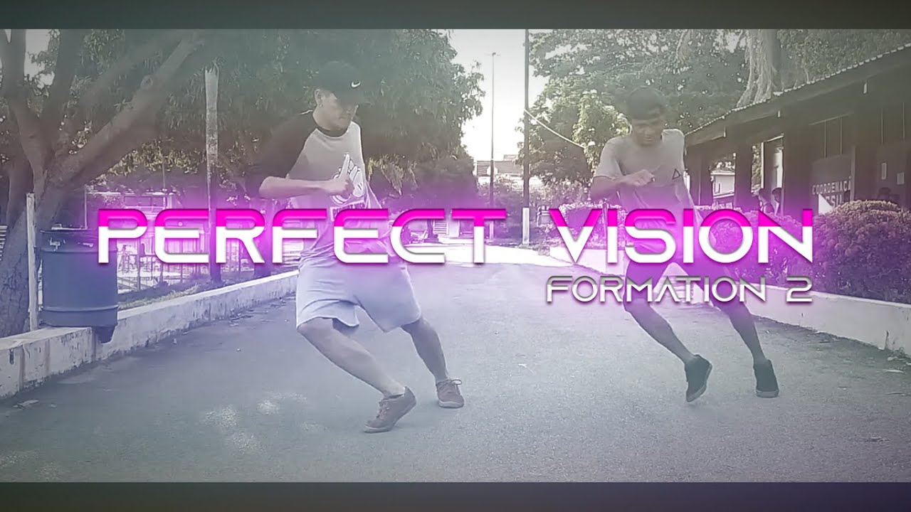 PERFECT VISION - FORMATION#2 - YouTube
