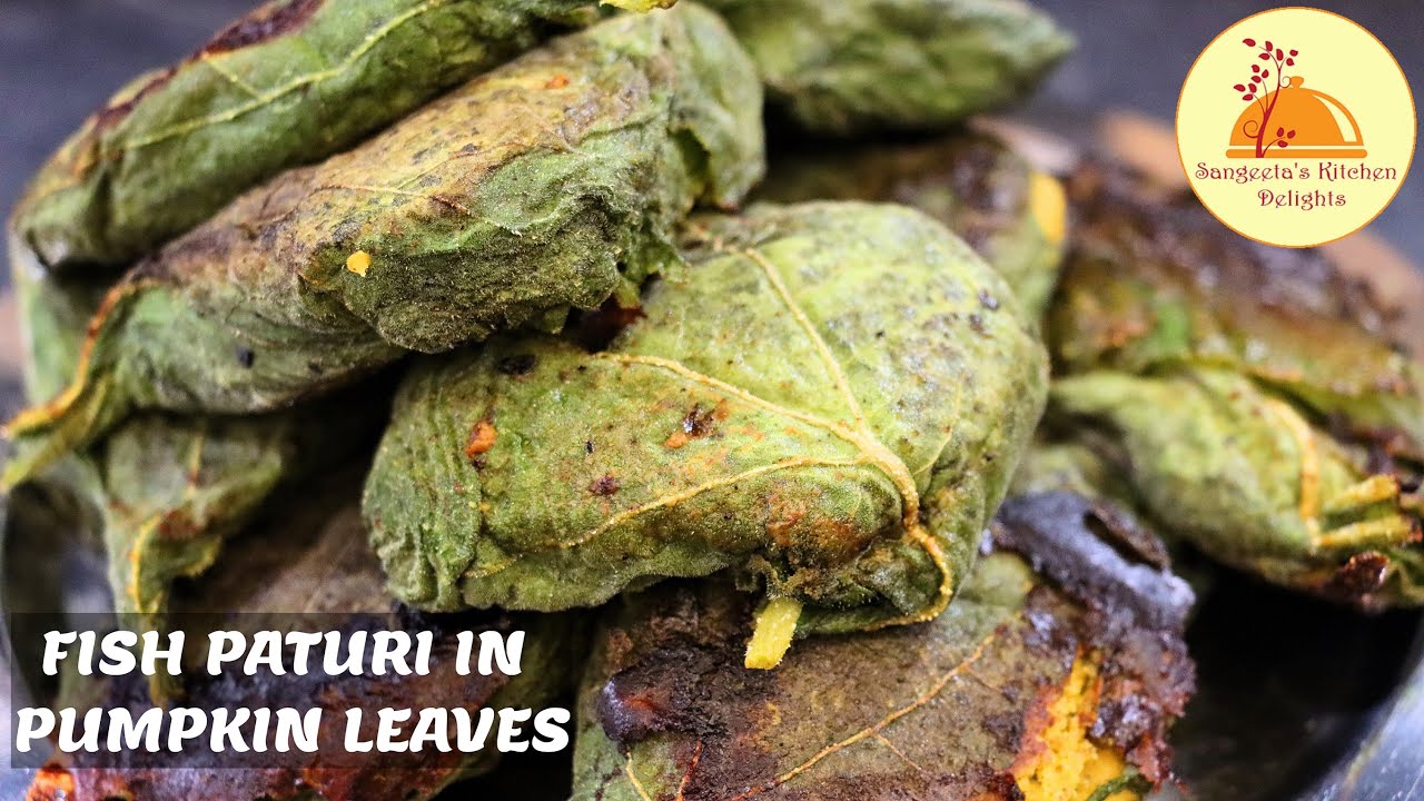 Traditional Bengali Fish Paturi in Pumpkin leaves | Steamed Fish In ...
