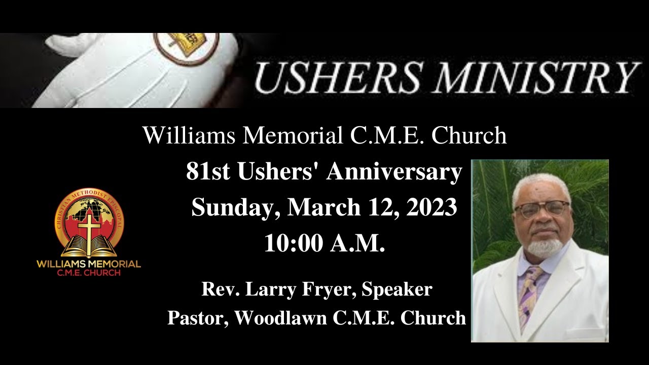 81st Ushers' Anniversary - Rev. Larry Fryer, Speaker | Pastor, Woodlawn ...