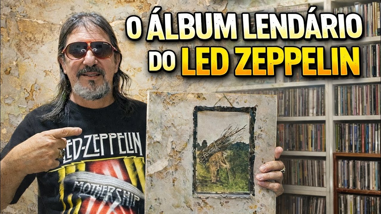 O ÁLBUM LENDÁRIO DO LED ZEPPELIN - YouTube