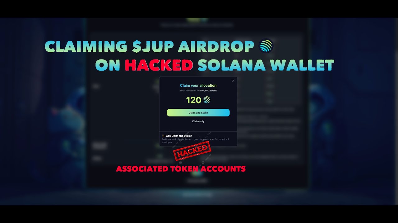 Episode 18: Claiming $JUP Airdrop from 2 Hacked Solana Wallets ...