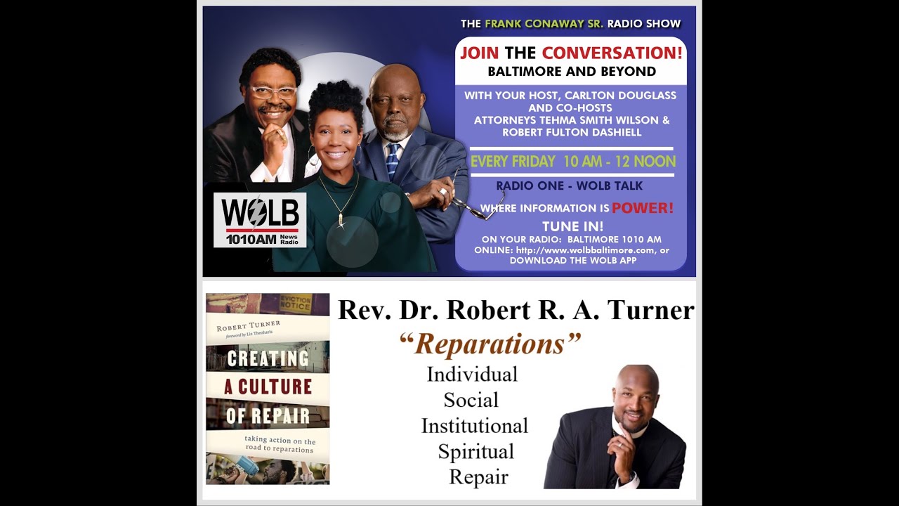 Reparations–Creating a Culture of Repair, Rev. Dr. Robert Turner (Part ...
