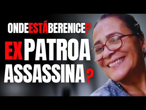 EX-PATROA ASSASSINA? POLÍCIA DIZ Q DONA DE POUSADA MATOU BERENICE - CRIME&MISTÉRIO