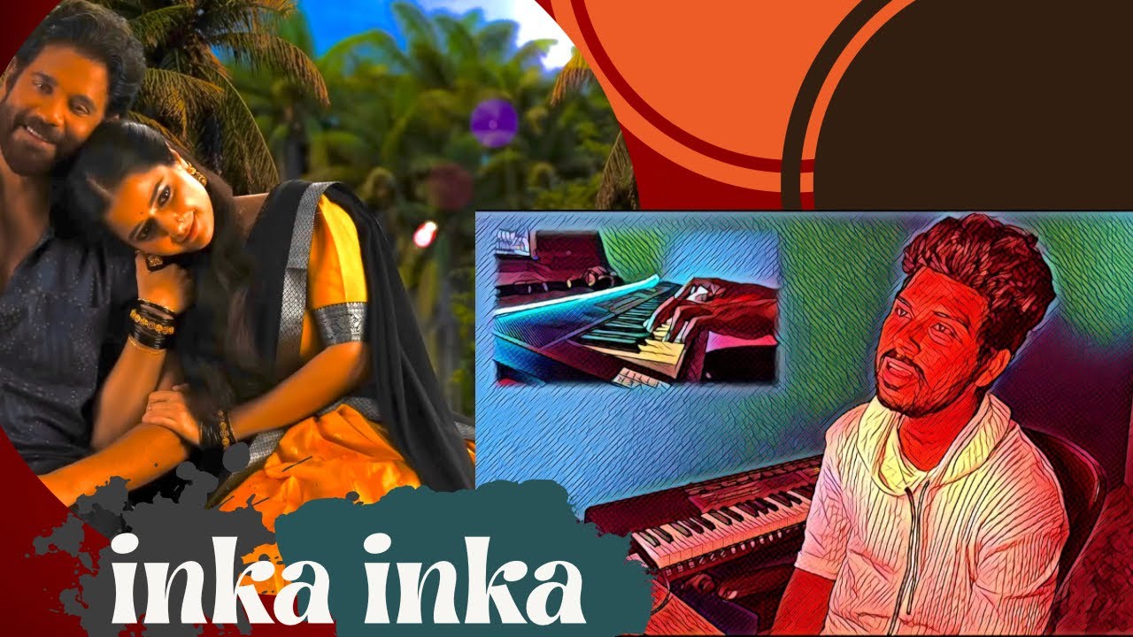 inka inka song piano cover - YouTube