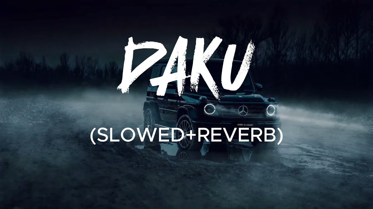 DAKU (Slowed + Reverb) song | Music Lover - YouTube