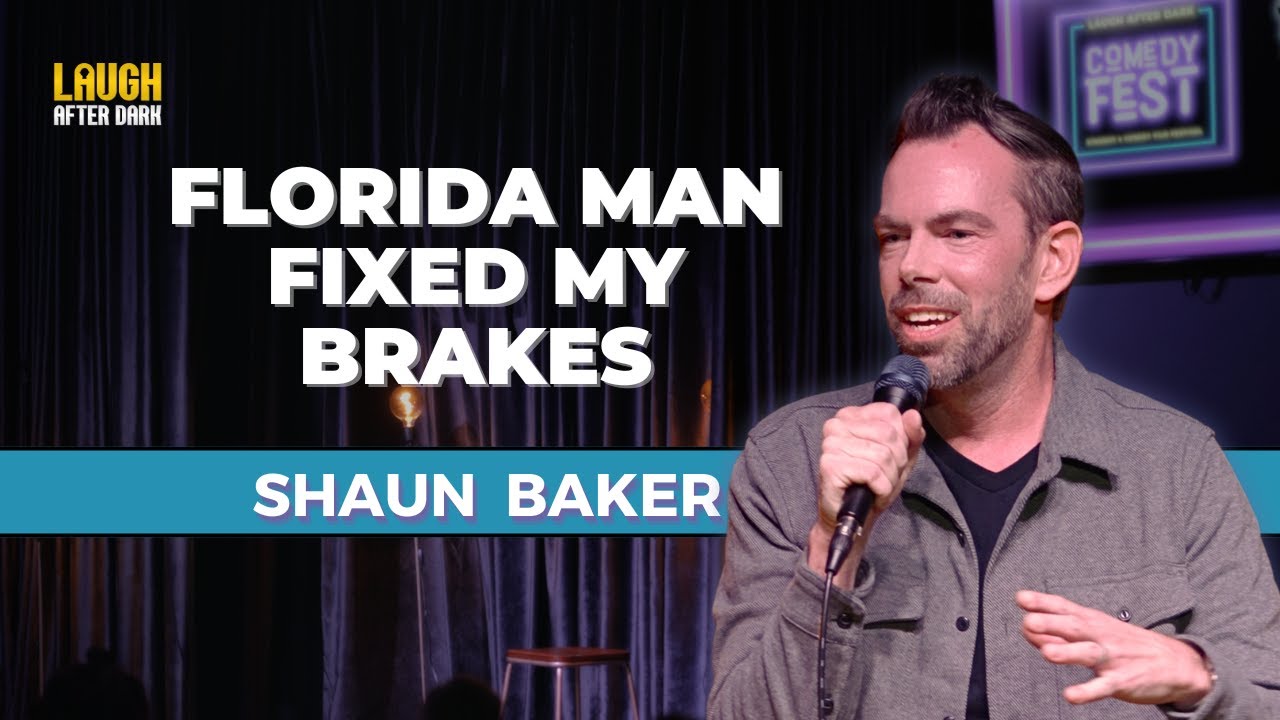 Florida Man Fixed My Brakes | Shaun Baker | Stand Up Comedy - YouTube